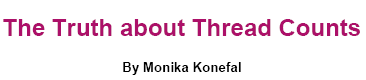 The Truth about Thread Counts - Fibre2Fashion