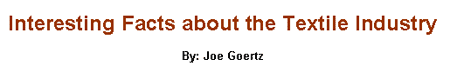 Interesting Facts about the Textile Industry - Fibre2Fashion