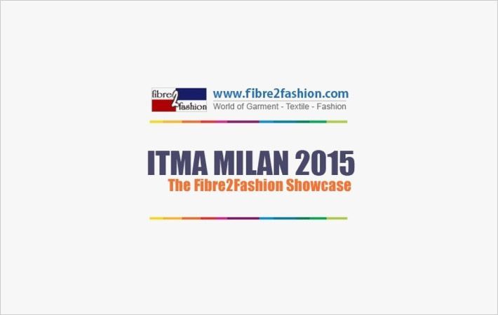 Fibre2Fashion launches ITMA Milan 2015 Showcase - Fibre2Fashion