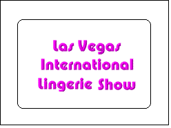 Las Vegas International Lingerie Show at RIO - Fibre2Fashion